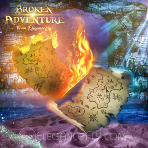 Broken Adventure From EleganceFly – Elegancefly